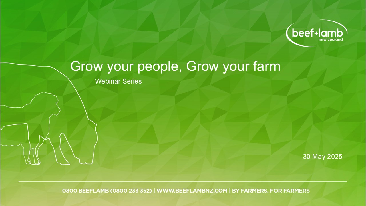 B+LNZ National Webinar Series: Grow your own people, grow your farm ...
